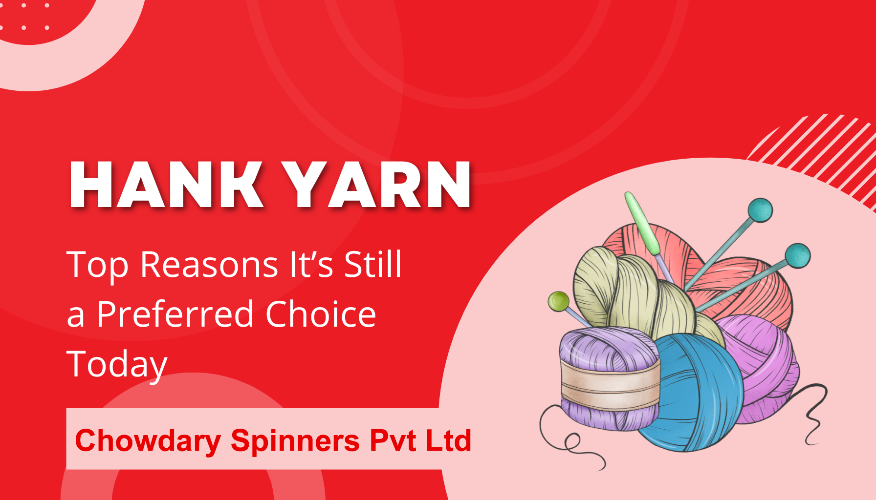Online Hank Yarn in India: Uses & Advantages in Textiles